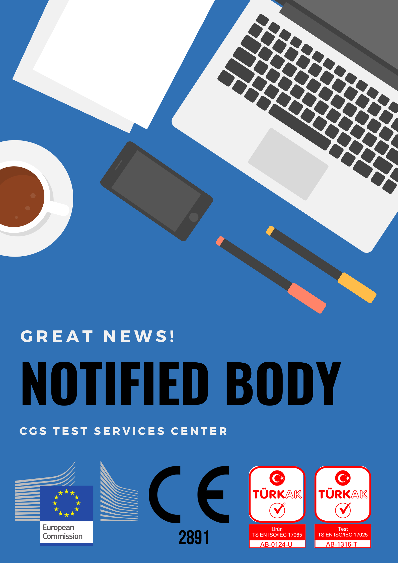 Onaylanmış Kuruluş(Notified Body) Nedir? | CGS Test Merkezi